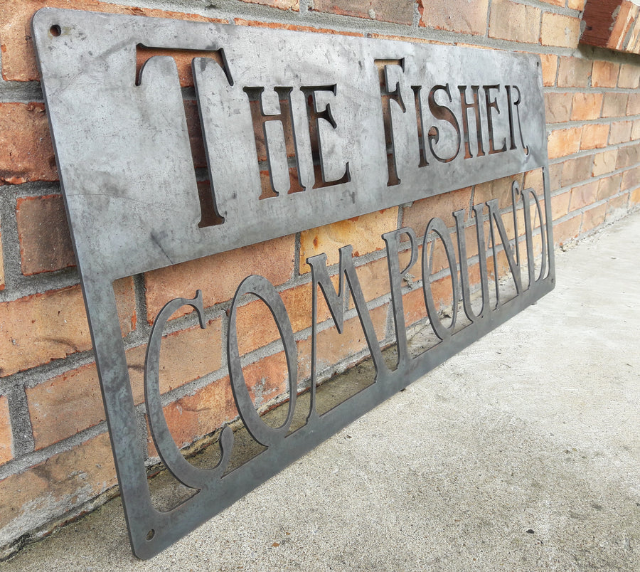 Custom Metal Sign - Compound, Treehouse, Garden, Homestead – Maker Table