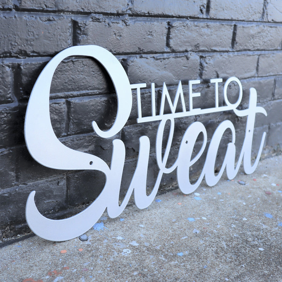Time to Sweat - Gym Signs – Maker Table